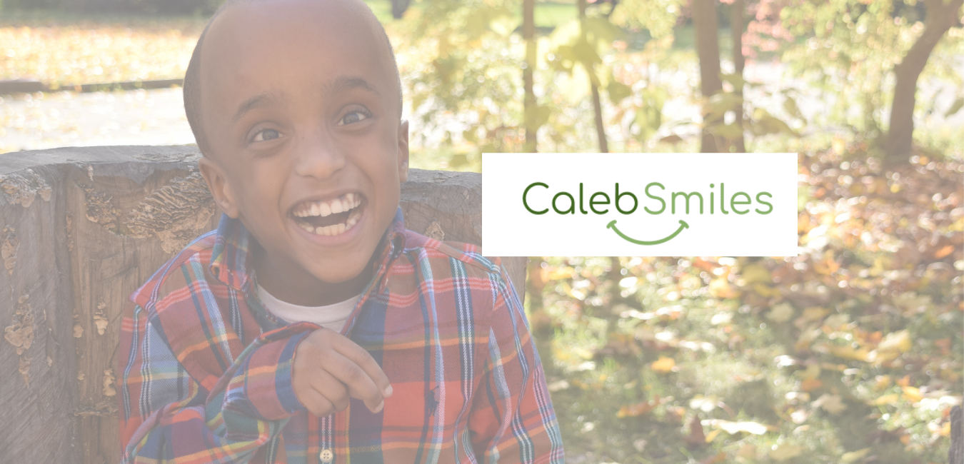 Welcome! [www.calebsmiles.org]